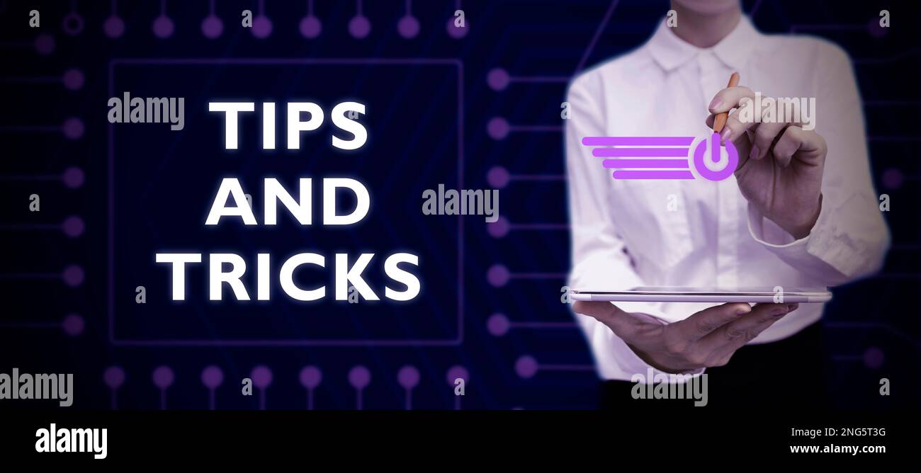 Inspiration showing sign Tips And Tricks. Business concept helpful ...
