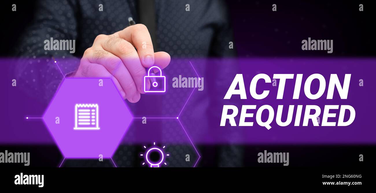 Hand writing sign Action Required. Business overview Regard an action ...