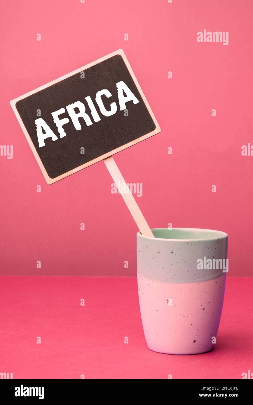 Text sign showing Africa. Business concept worlds second largest and ...