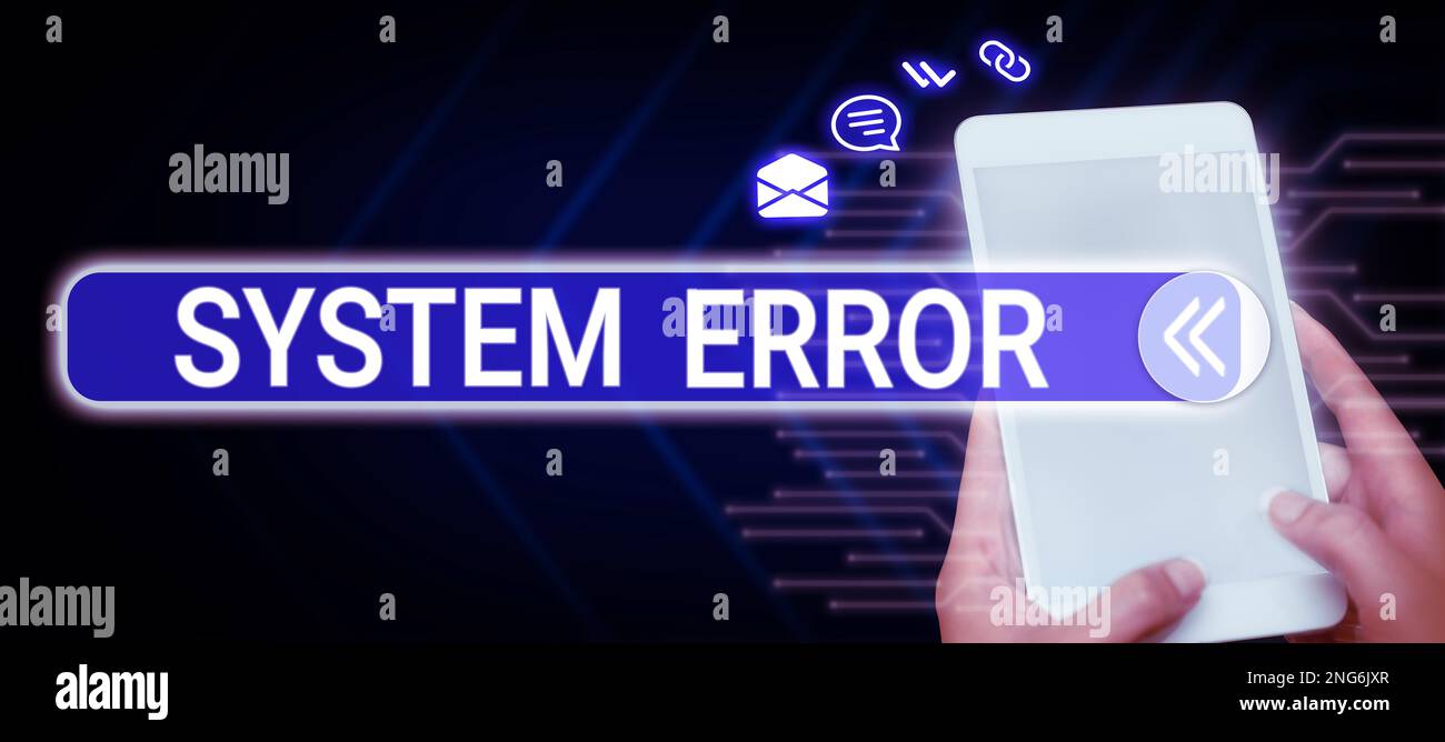 Hand writing sign System Error. Business overview Technological failure ...