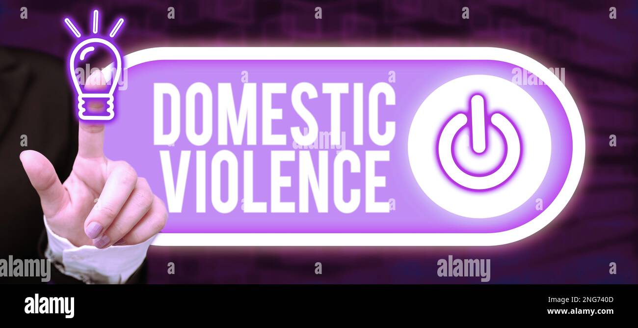 Sign displaying Domestic Violence. Word for violent or abusive behavior ...