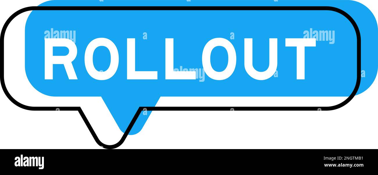 Speech banner and blue shade with word rollout on white background ...