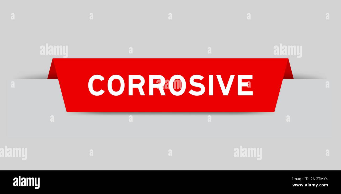 Red color inserted label with word corrosive on gray background Stock ...