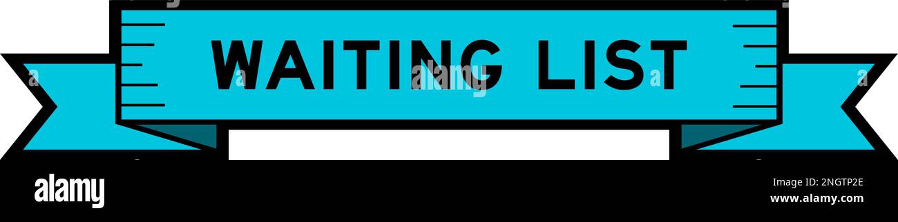 Ribbon label banner with word waiting list in blue color on white ...
