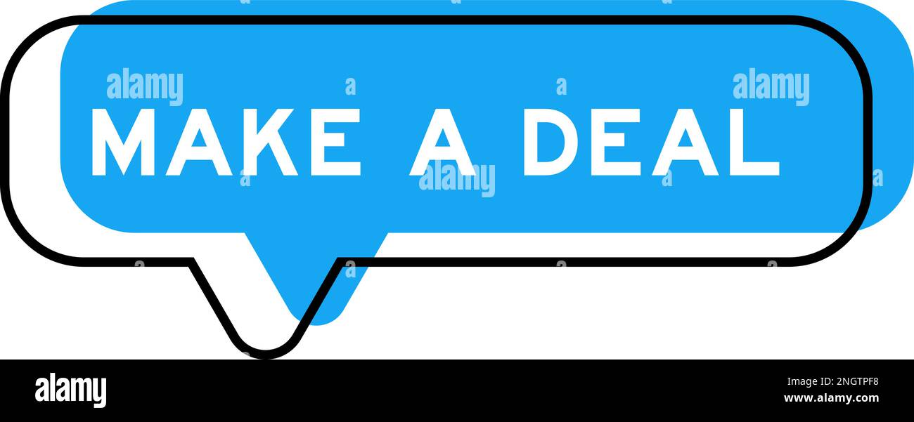 Speech banner and blue shade with word make a deal on white background ...