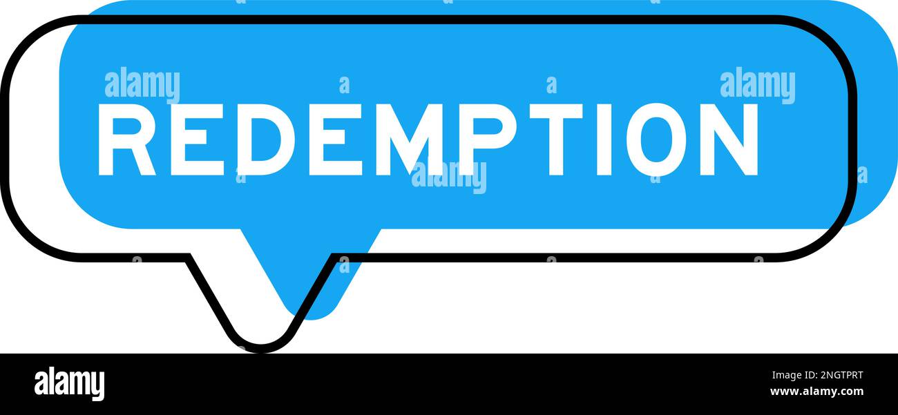 Speech banner and blue shade with word redemption on white background ...