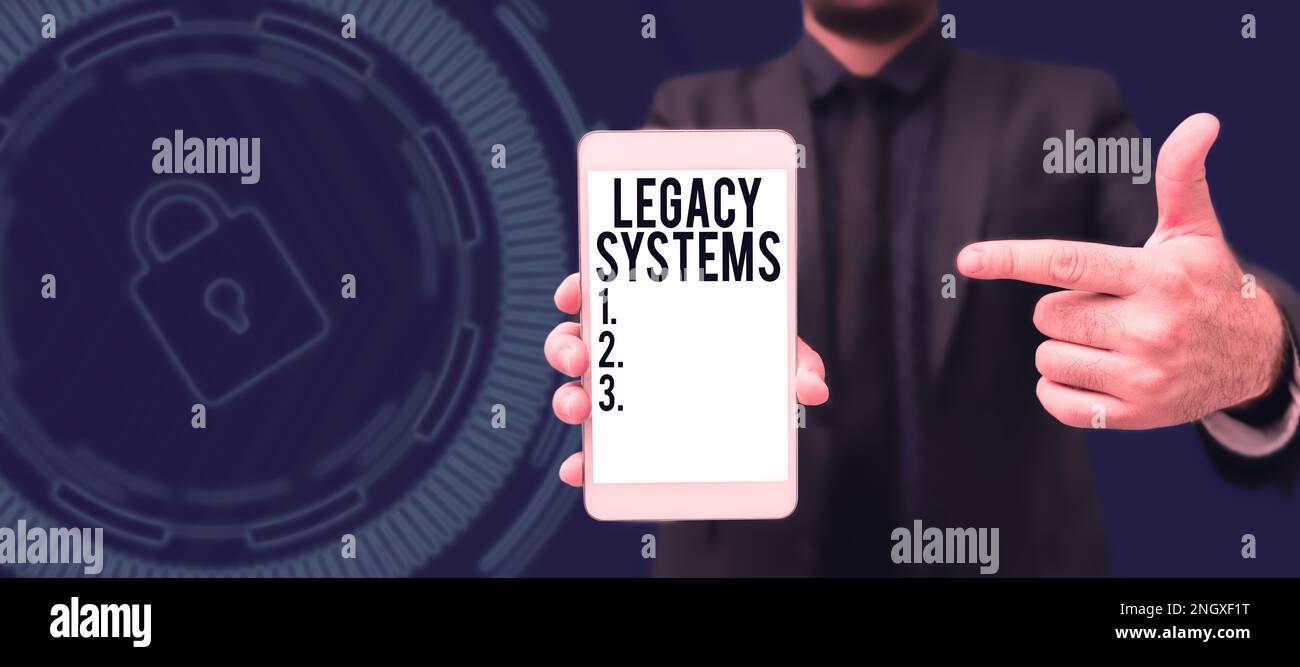 Conceptual caption Legacy Systems. Business showcase old method ...