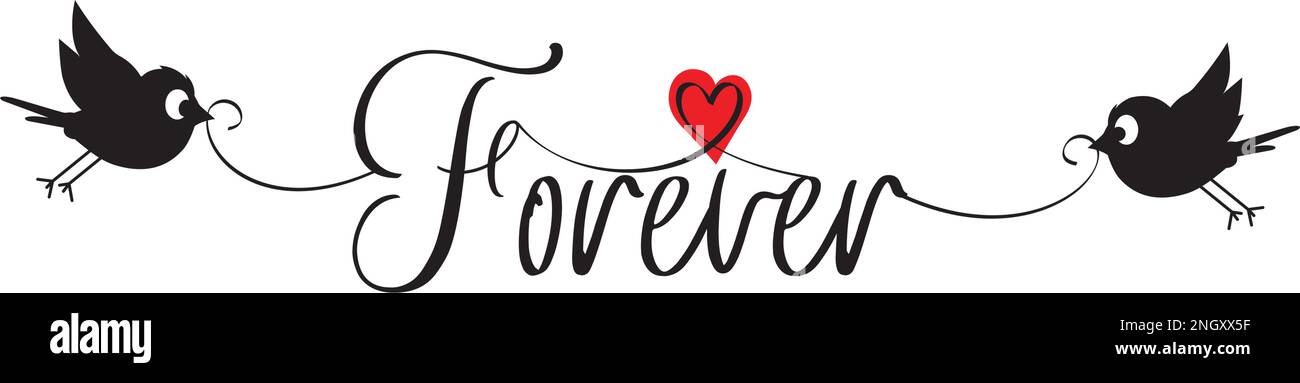 Forever word holding flying birds silhouettes isolated on white ...