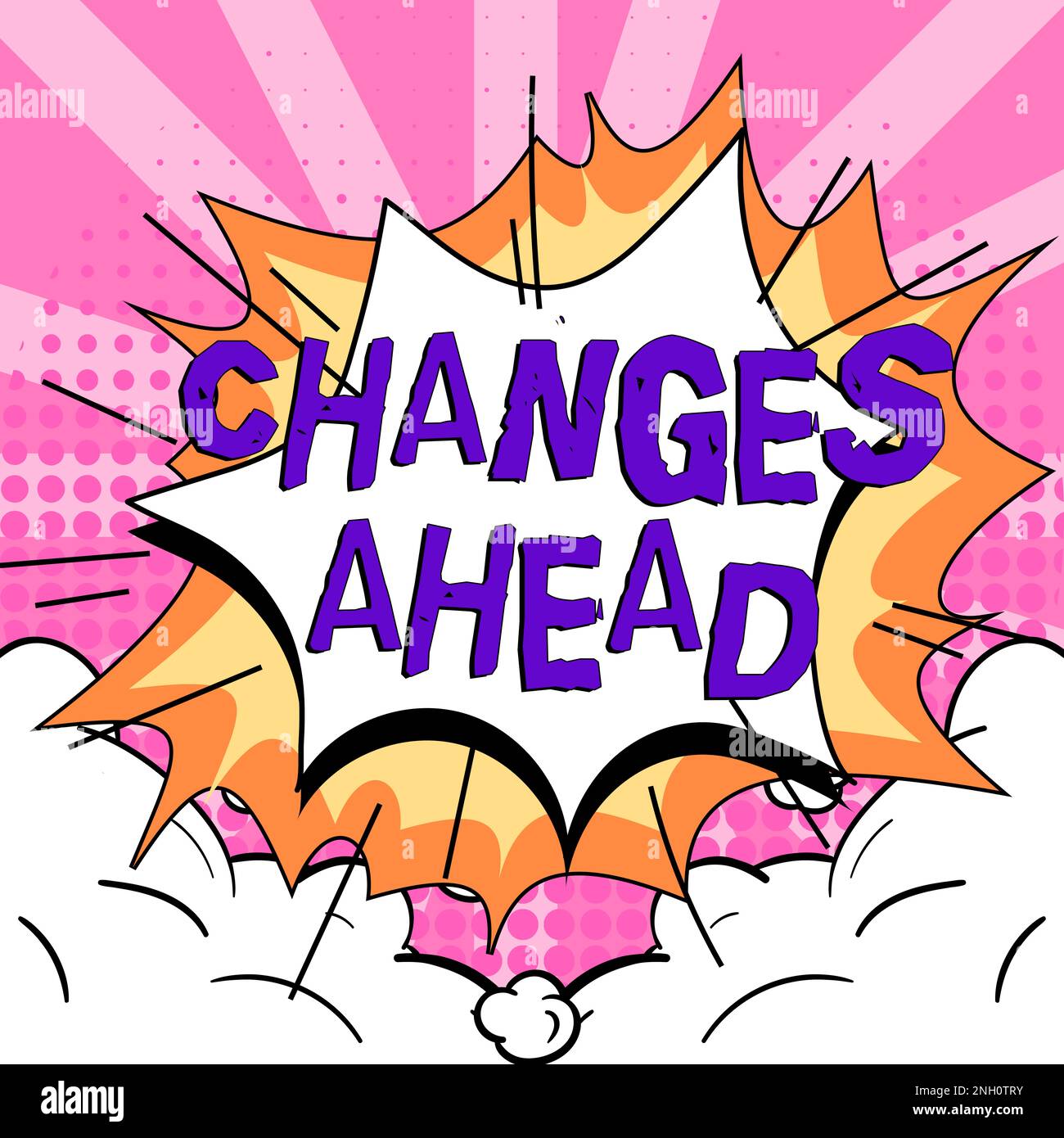 Sign displaying Changes Ahead, Business showcase to replace with or ...