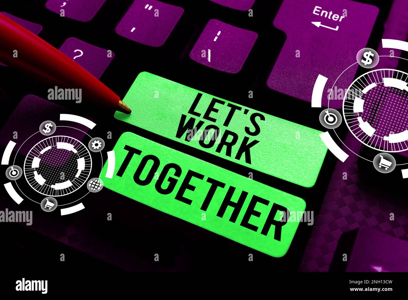 Text showing inspiration Let's Work Together, Concept meaning Unite and ...