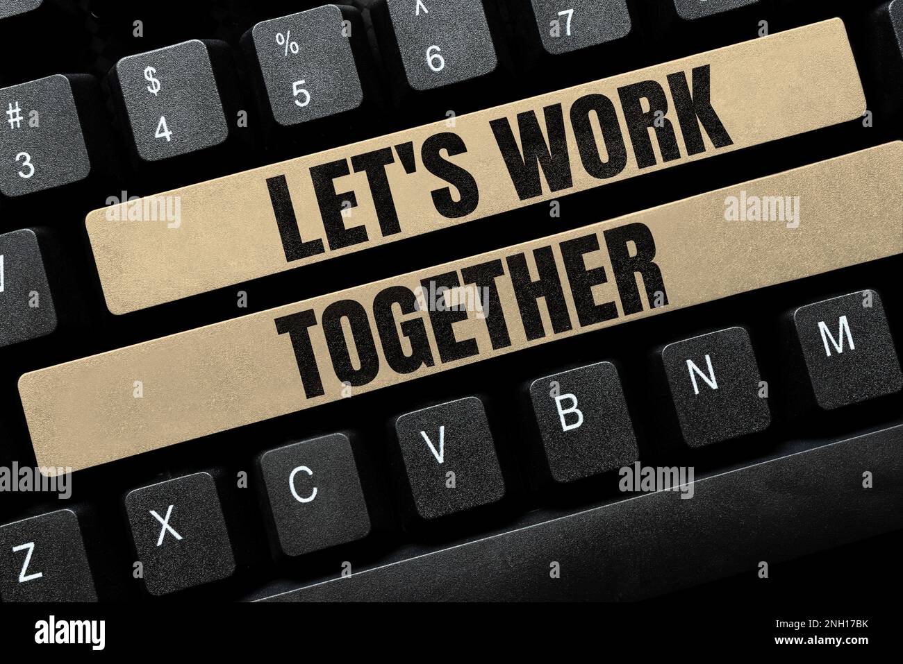 Inspiration showing sign Let's Work Together, Internet Concept Unite ...