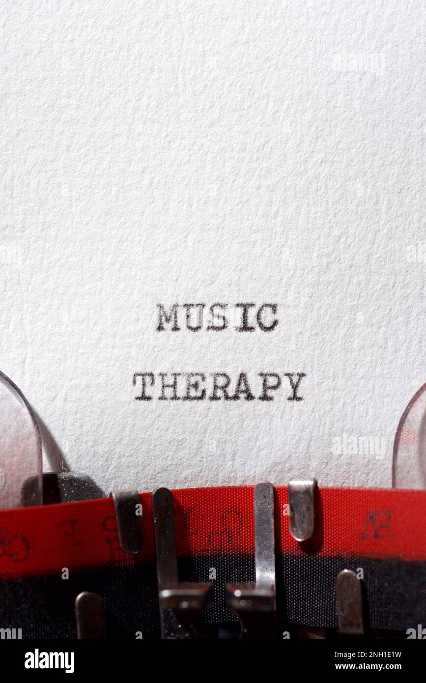 Music therapy text written with a typewriter Stock Photo - Alamy