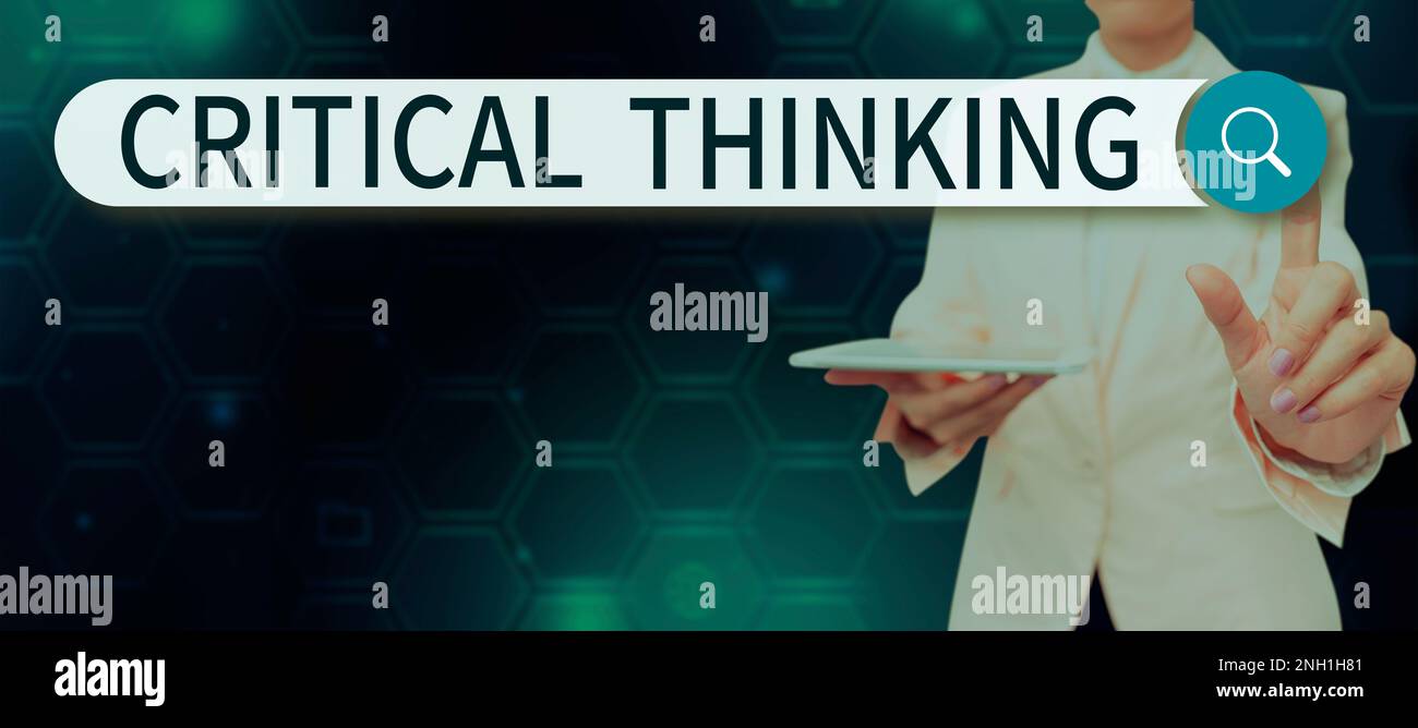Sign displaying Critical Thinking. Business overview sequence of stages ...