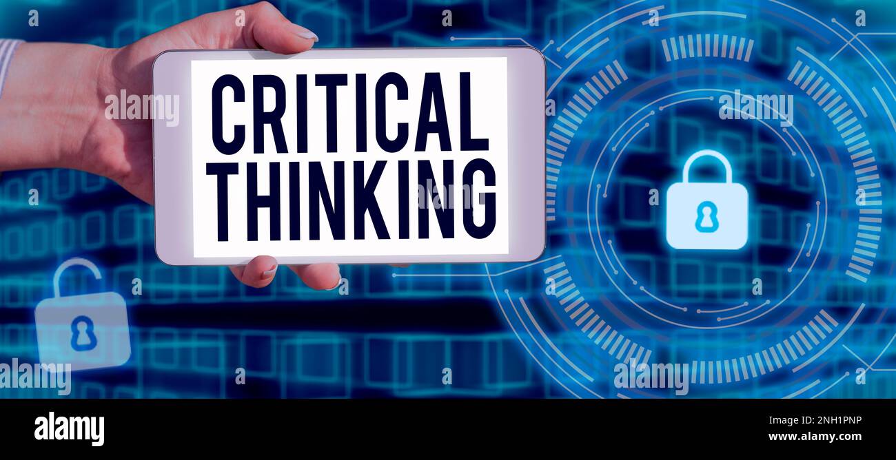 Text caption presenting Critical Thinking. Word for sequence of stages ...