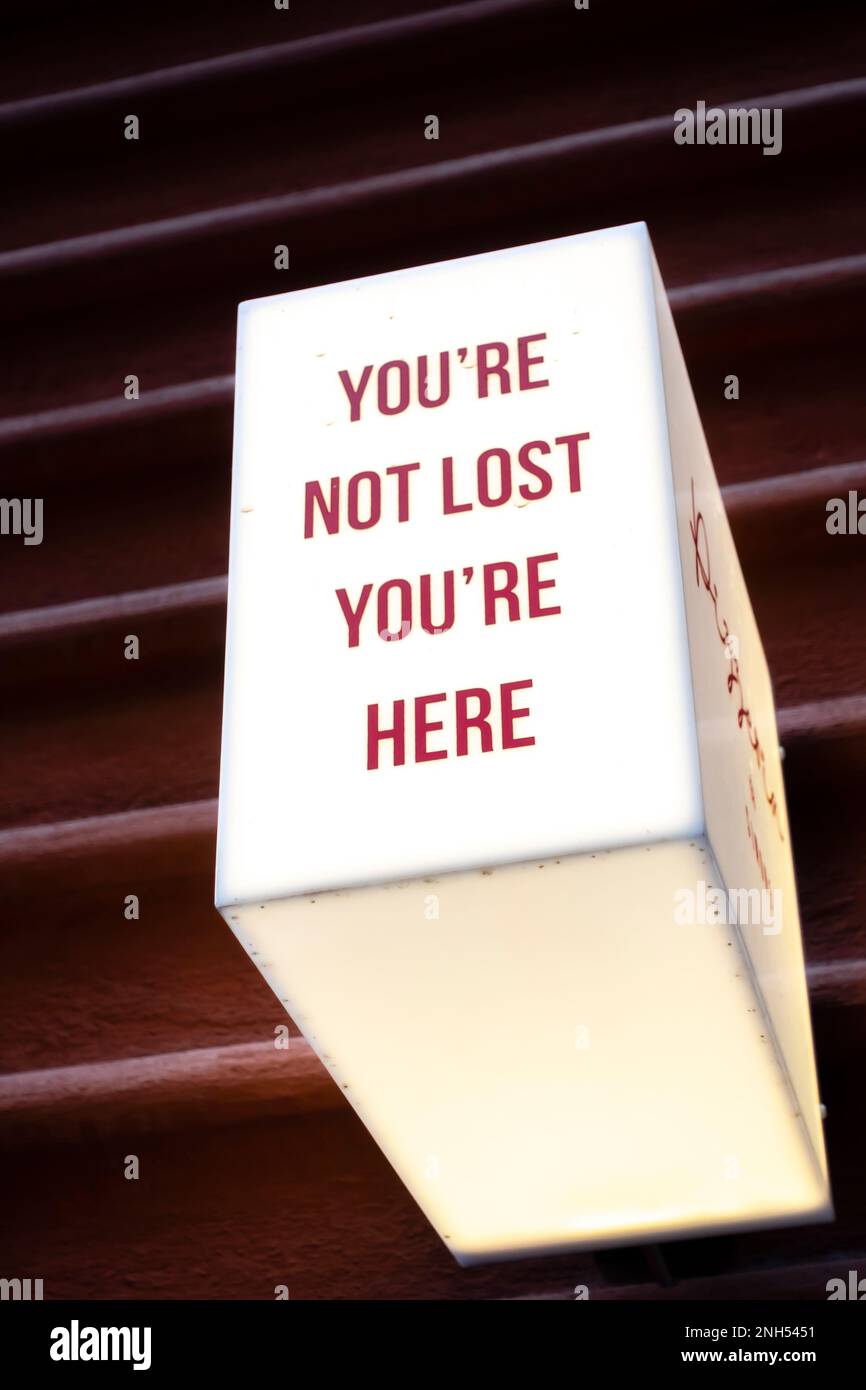 You're not lost you're here box sign Stock Photo - Alamy