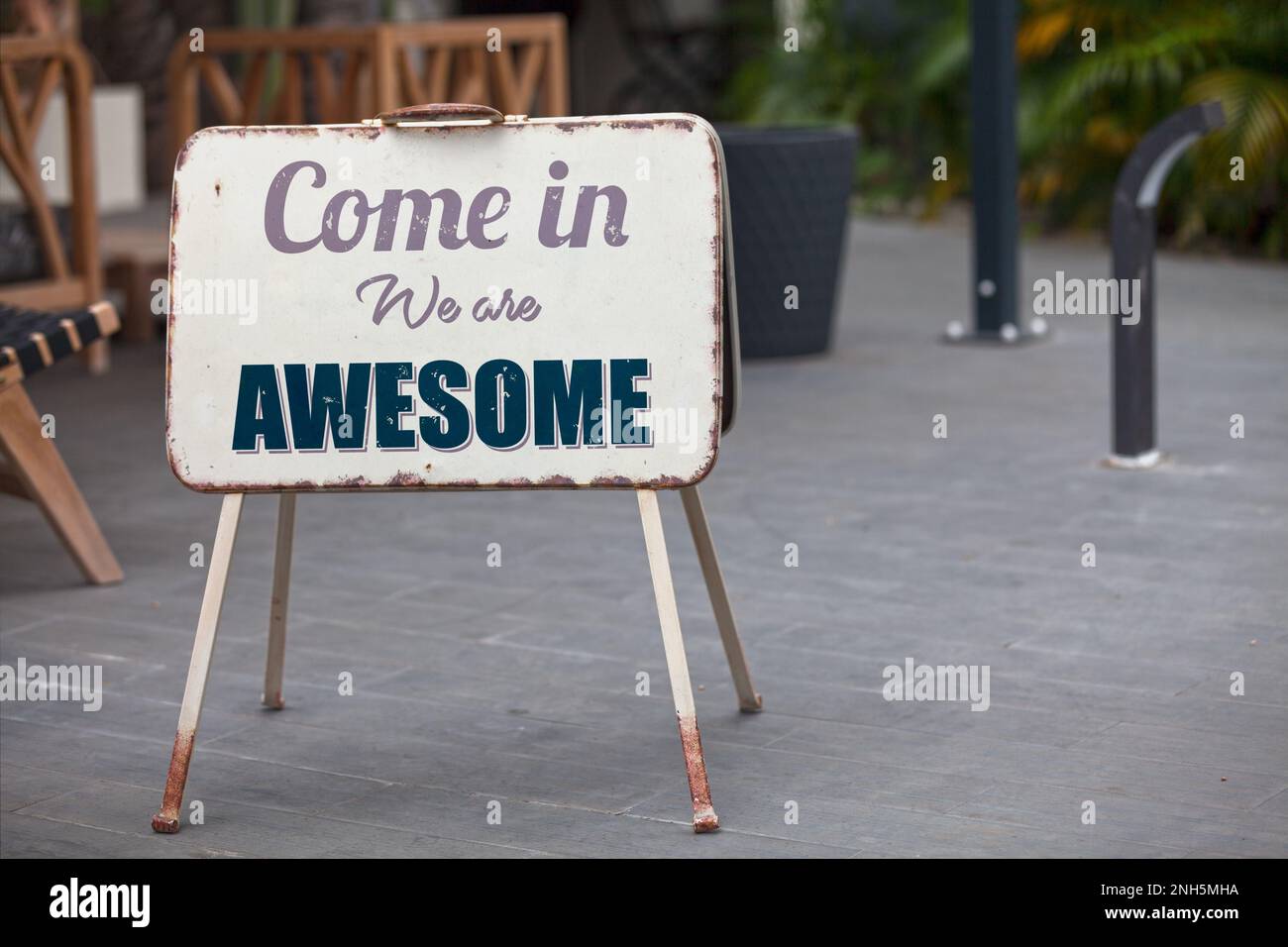 Outdoor open sign with written in it "Come in, we are awesome Stock ...