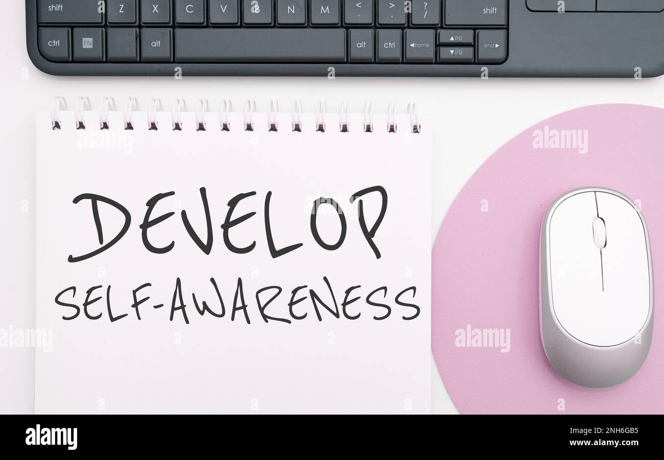 Text caption presenting Develop Self Awareness. Conceptual photo ...