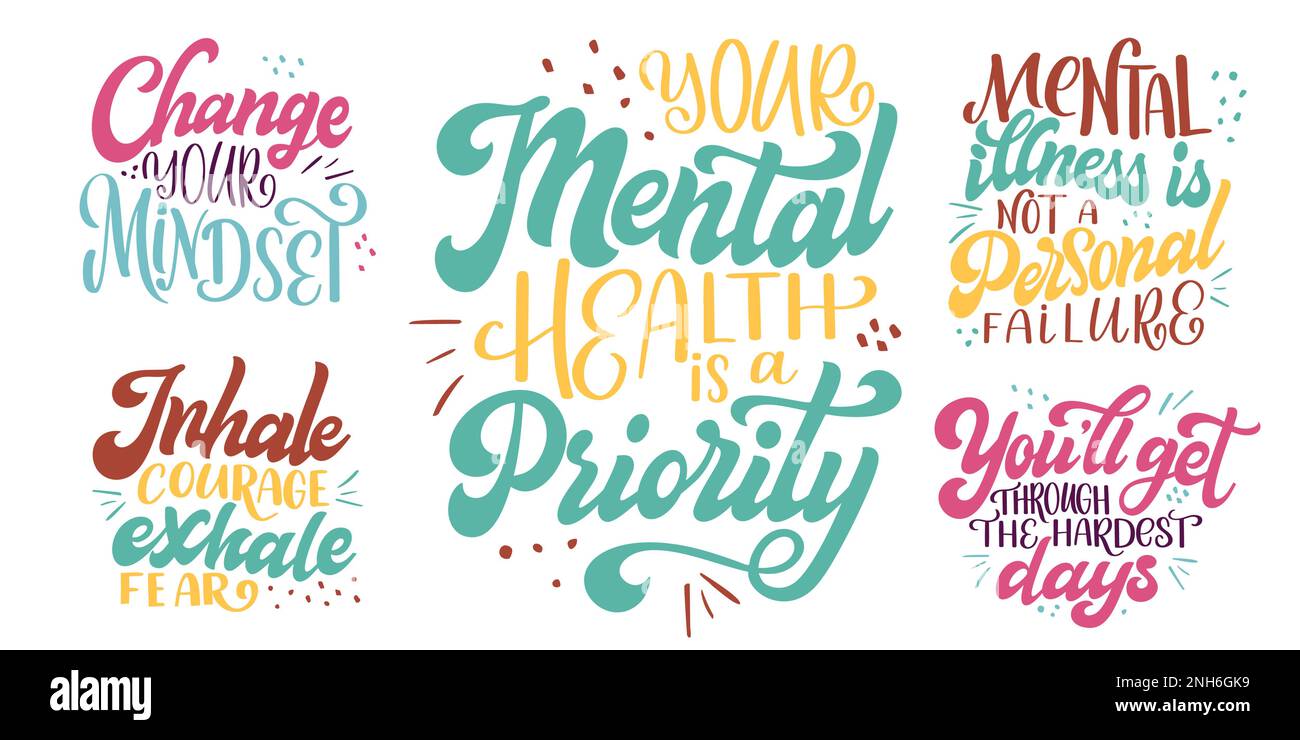 Set of Mental health quote in hand drawn lettering style. Positive ...