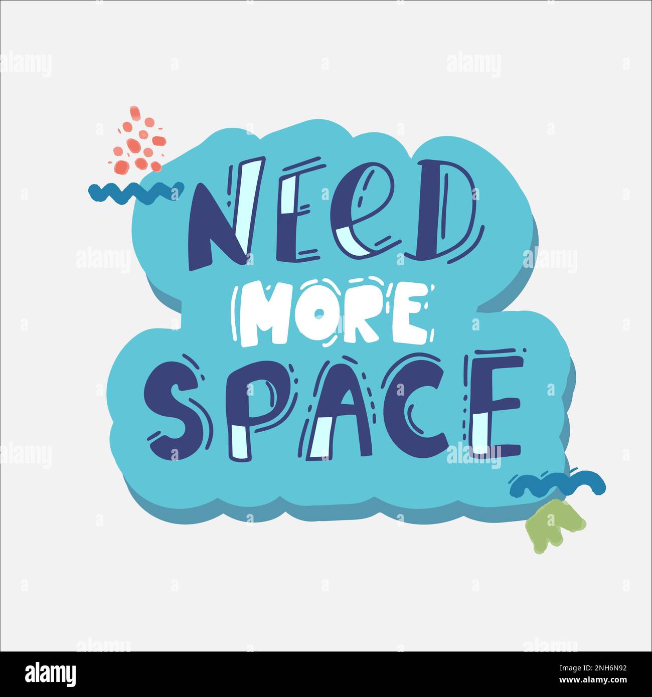Need more space lettering. Cartoon vector poster design Stock Vector Image & Art - Alamy