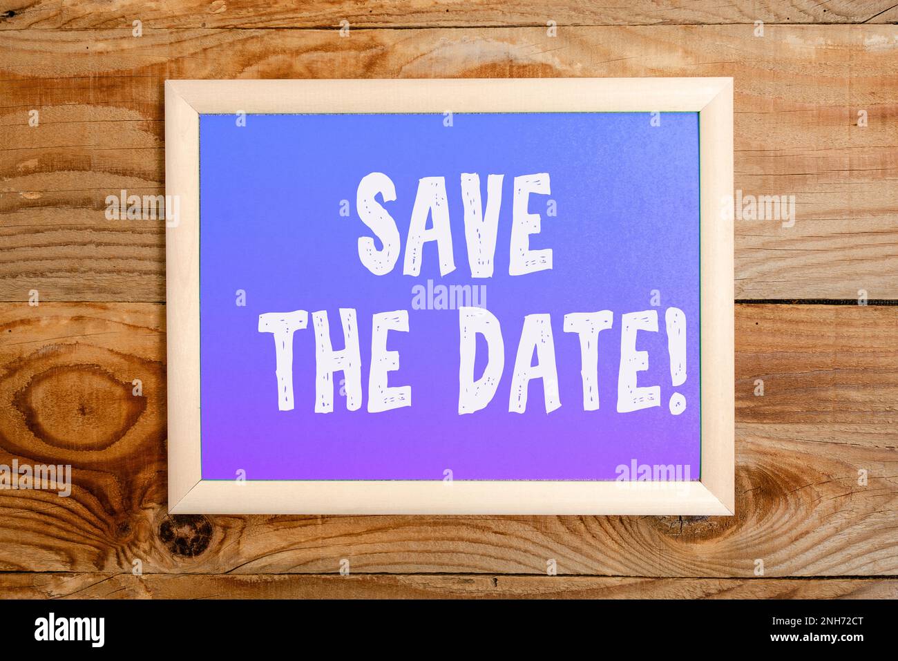 Text sign showing Save The Date. Internet Concept Remembering the schedule Mark the calendar ...
