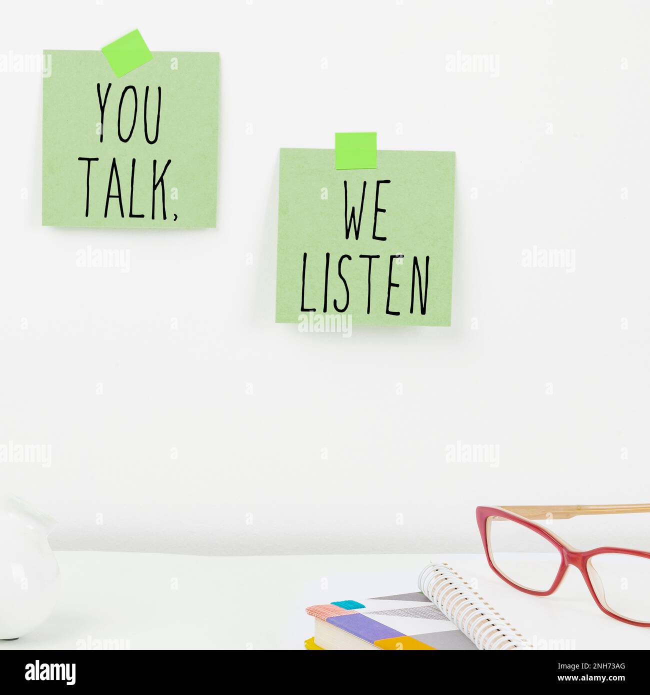 Hand writing sign You Talk, We Listen. Word for Two Way Communication ...