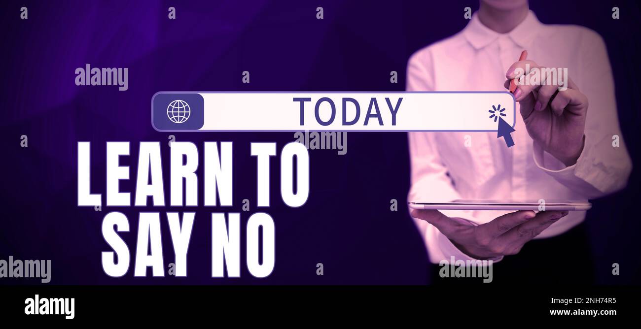 Text caption presenting Learn To Say No. Business approach dont ... Text caption presenting Learn To Say No. Business approach dont ...