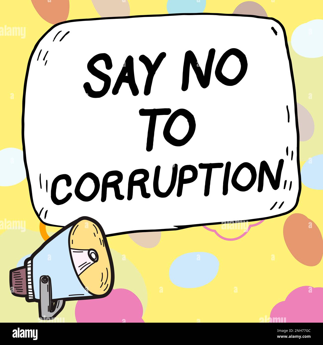 Conceptual display Say No To Corruption. Business showcase Introducing ...