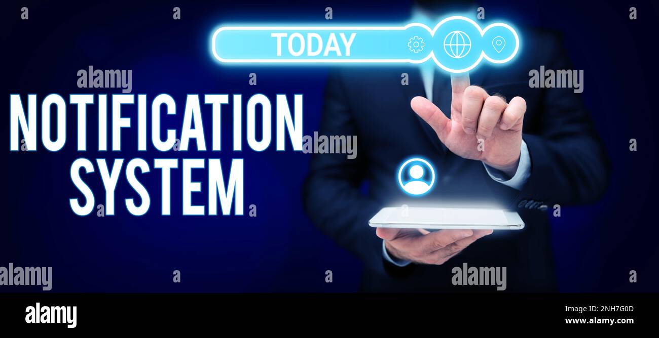 Hand writing sign Notification System. Business approach Do not forget ...