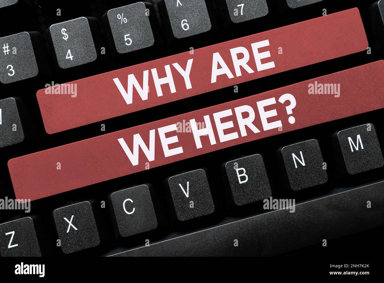 Inspiration showing sign Why Are We Here. Conceptual photo Reasons to ...