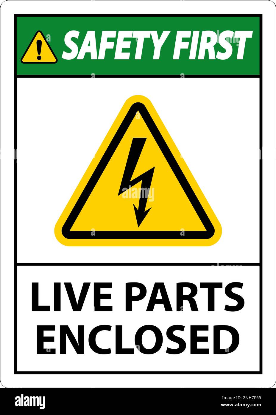 Safety First Live Parts Enclosed Sign On White Background Stock Vector ...