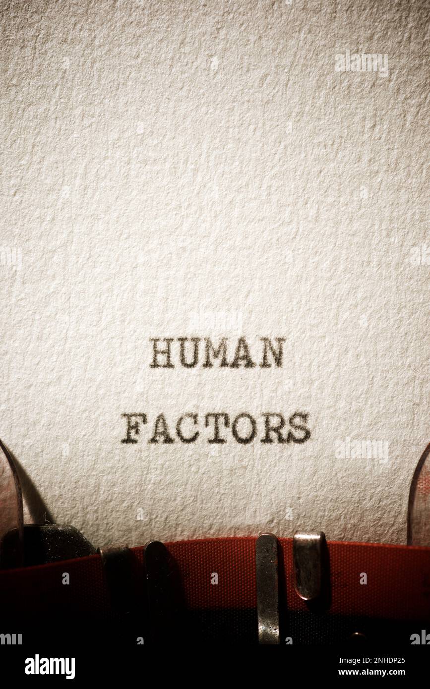 Human factors text written with a typewriter Stock Photo - Alamy