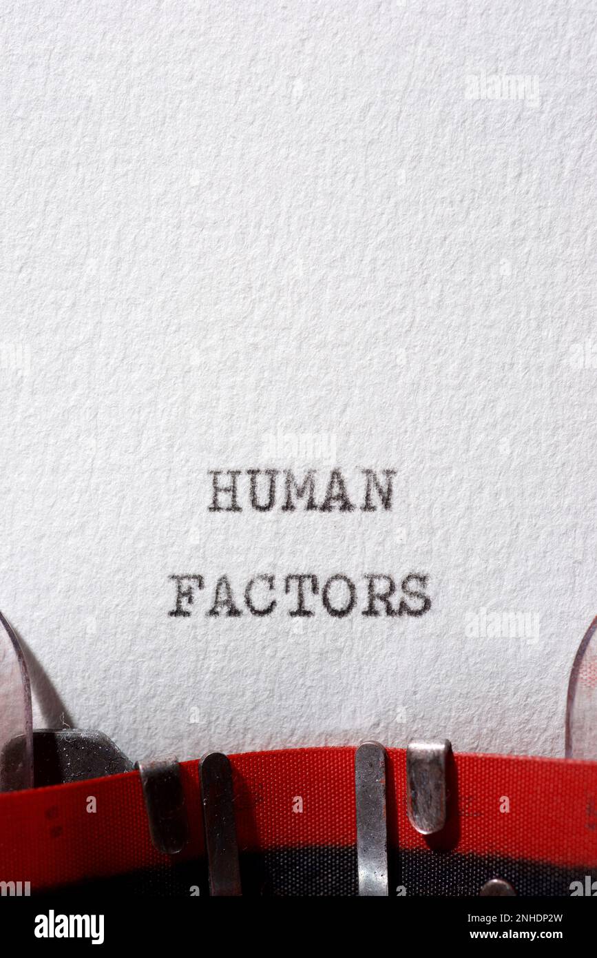 Human factors text written with a typewriter Stock Photo - Alamy