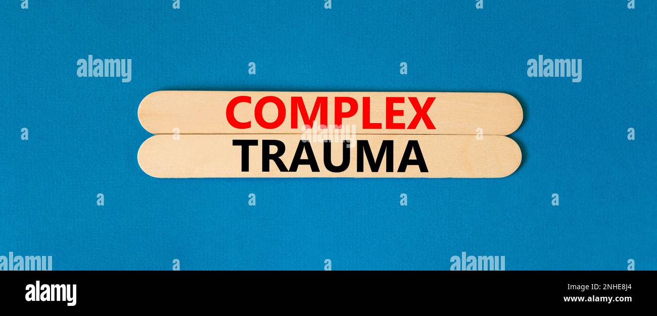Complex trauma symbol. Concept words Complex trauma on wooden sticks ...