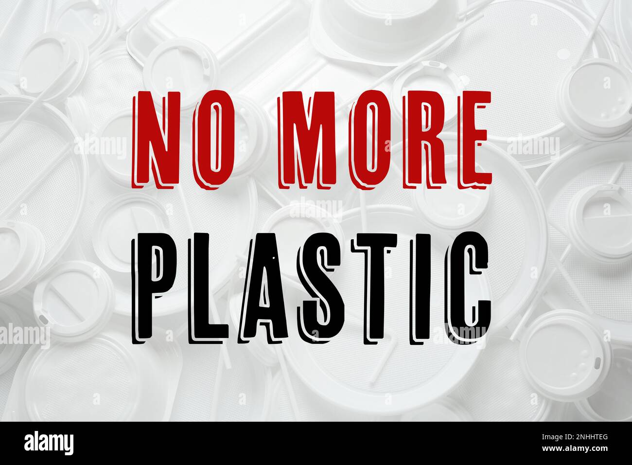 Text NO MORE PLASTIC and different disposable items on background, top ...
