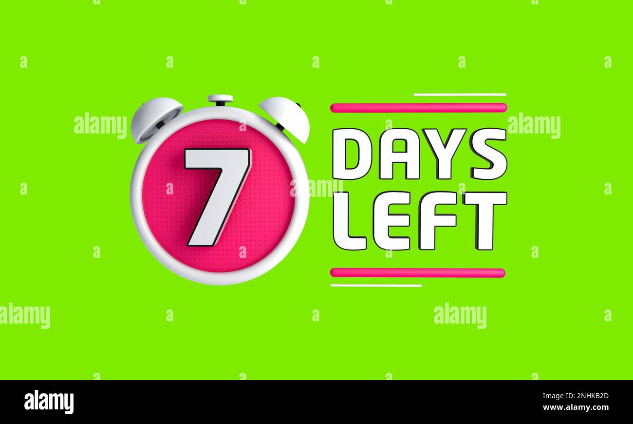 Seven days left. Left days countdown banner in 3D. Sales time Stock ...