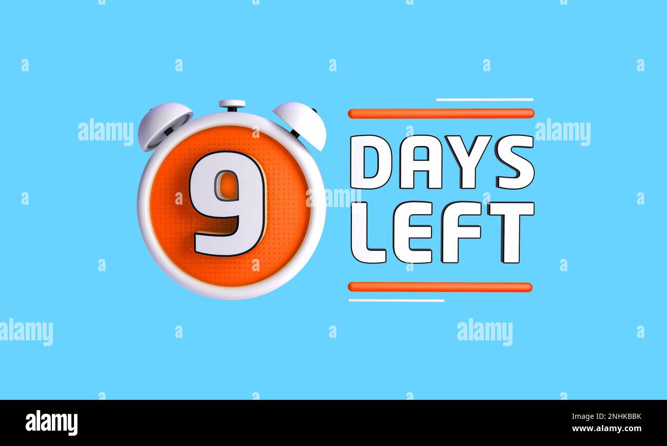 Nine days left. Left days countdown banner in 3D. Sales time Stock ...