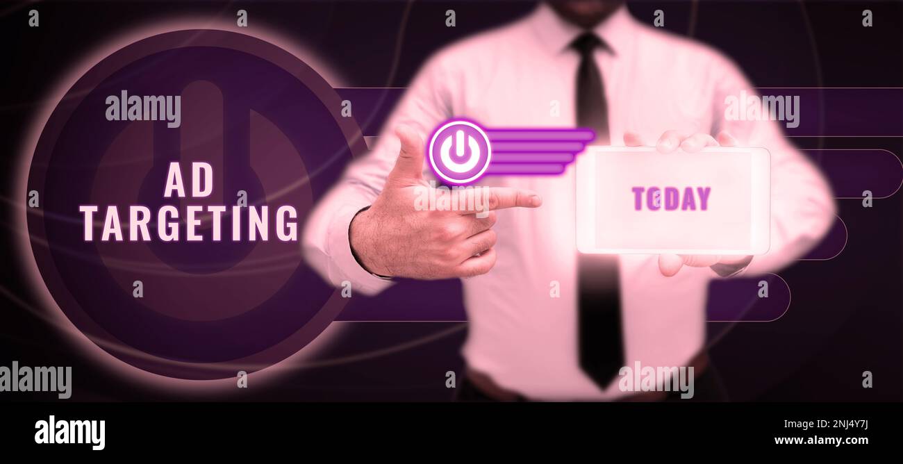 Sign displaying Ad Targeting. Concept meaning target the most receptive ...