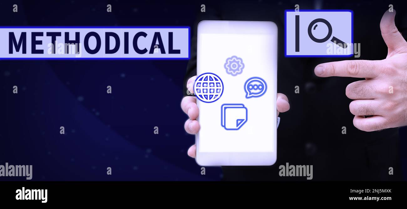 Text showing inspiration Methodical. Business concept System of Methods used in a study or ...