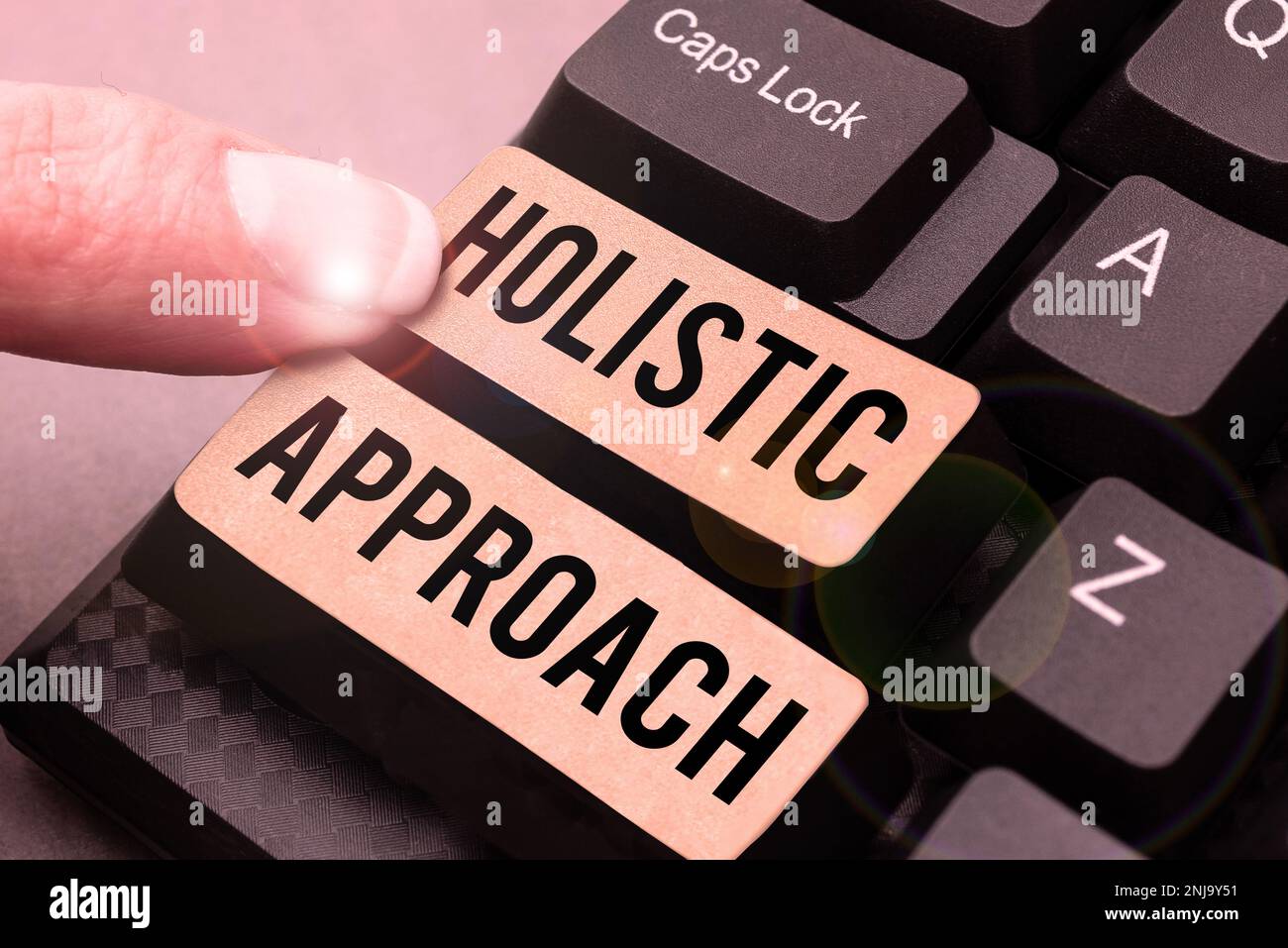 Text caption presenting Holistic Approach. Concept meaning ...