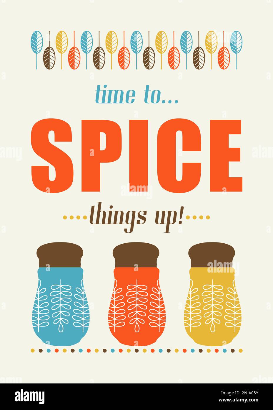 Time To Spice Things Up - Cooking Spices Poster Art Stock Photo - Alamy