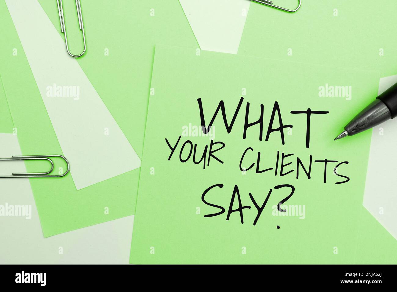 Inspiration showing sign What Your Clients Say. Business showcase ...
