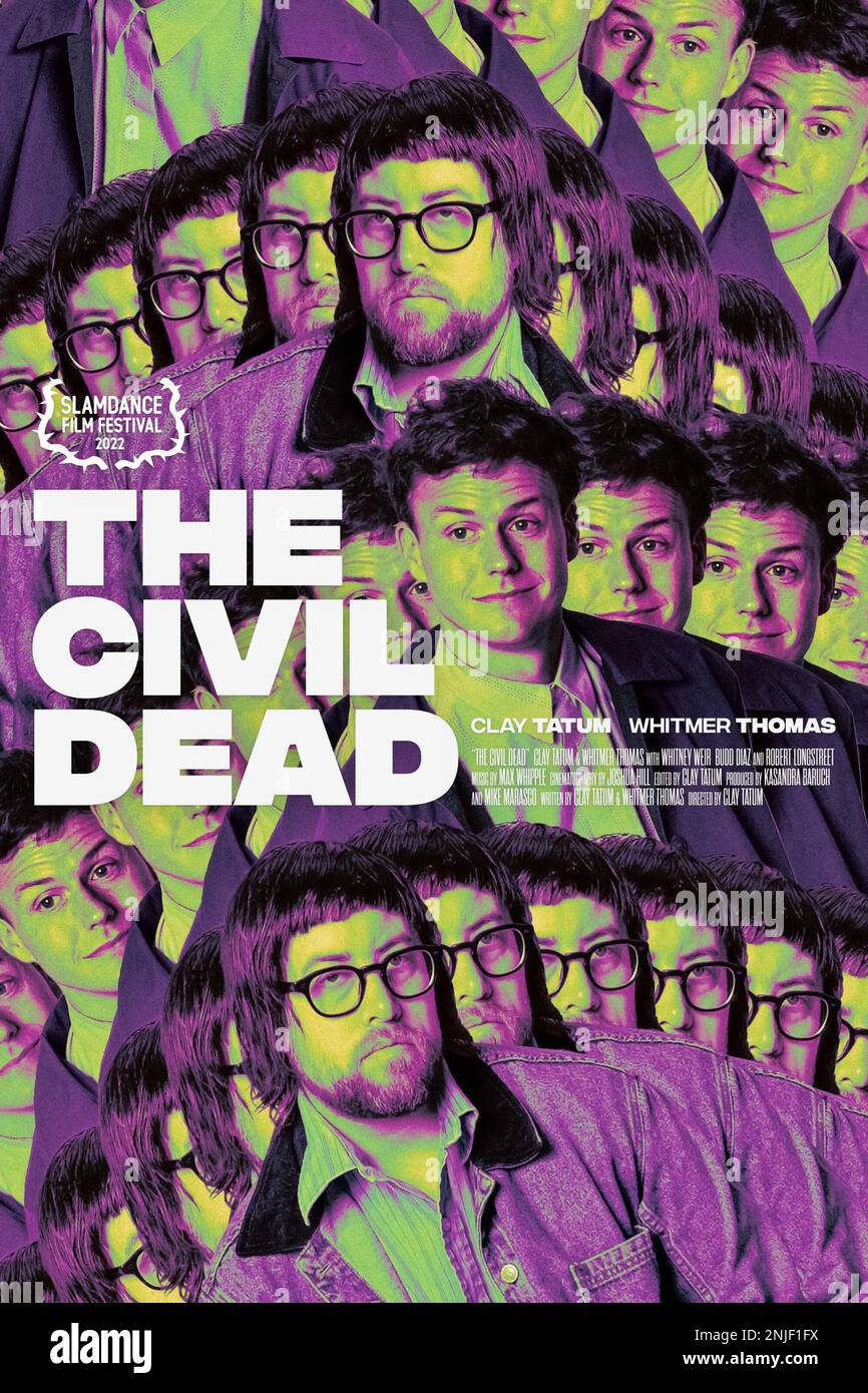 THE CIVIL DEAD, poster, from top: Clay Tatum, Whitmer Thomas, 2022 ...