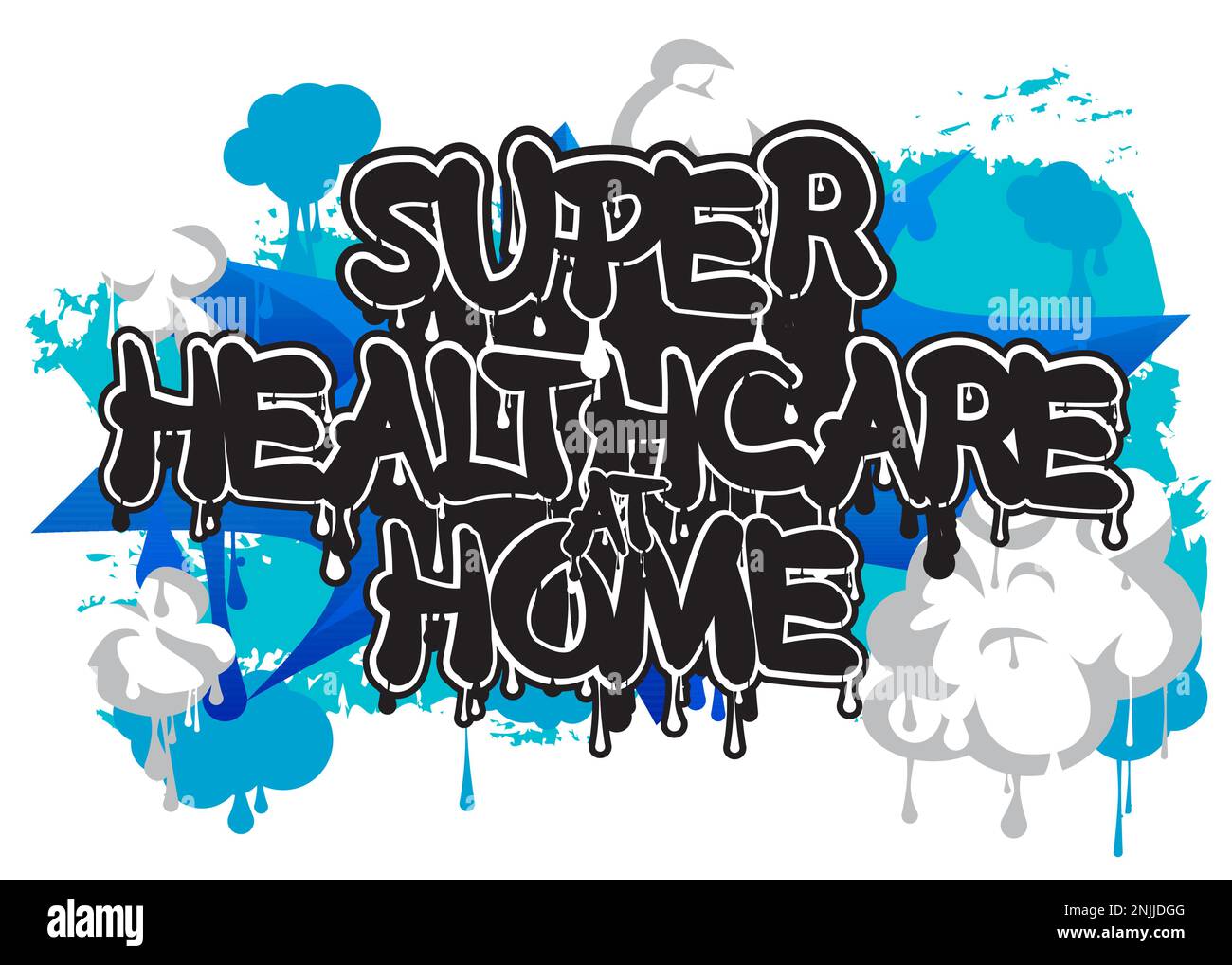 Super Healthcare at Home. Graffiti tag. Abstract modern street art ...
