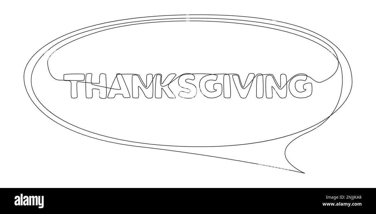 One Continuous Line Of Speech Bubble With Thanksgiving Text Thin Line