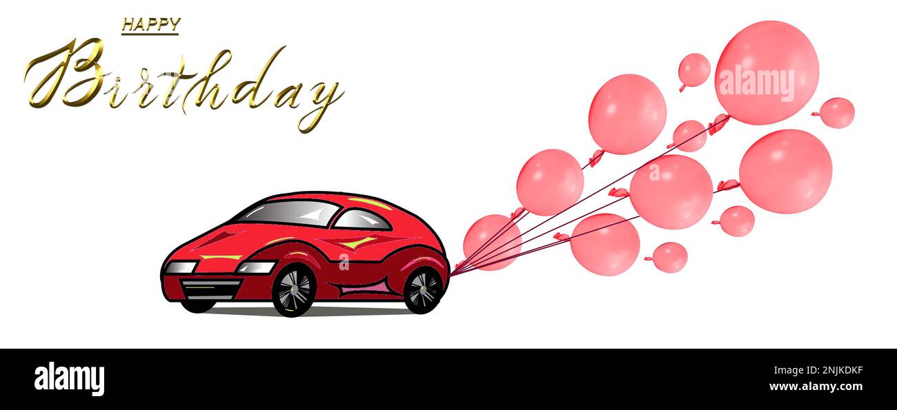 happy birthday card with balloons and with the car Stock Photo - Alamy