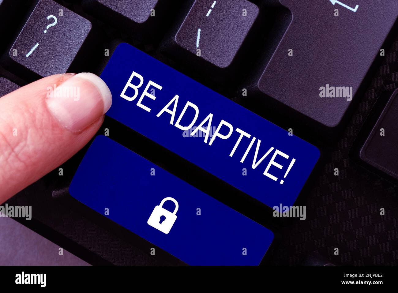 Inspiration showing sign Be Adaptive. Business concept make the ...