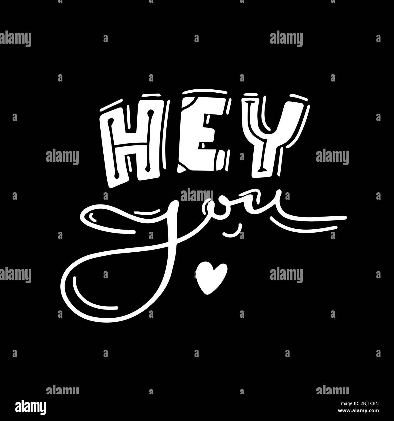 Handwritten calligraphic ink inscription Hey you on black background ...