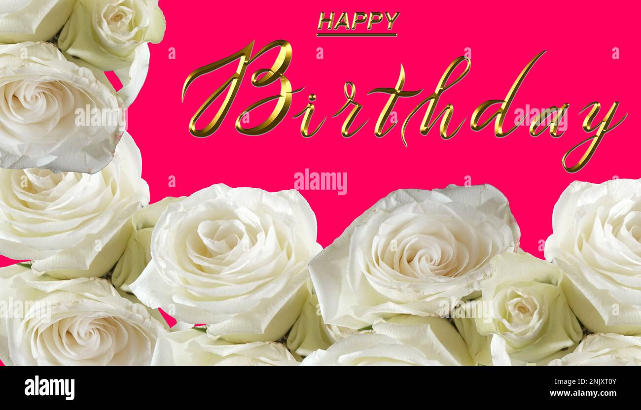 happy birthday card with flowers white roses Stock Photo - Alamy