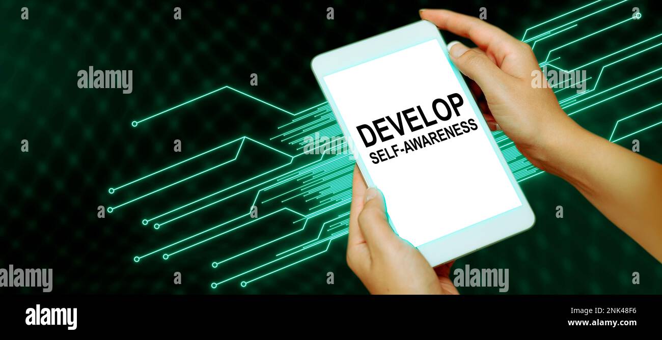 Writing displaying text Develop Self Awareness. Concept meaning Improve ...