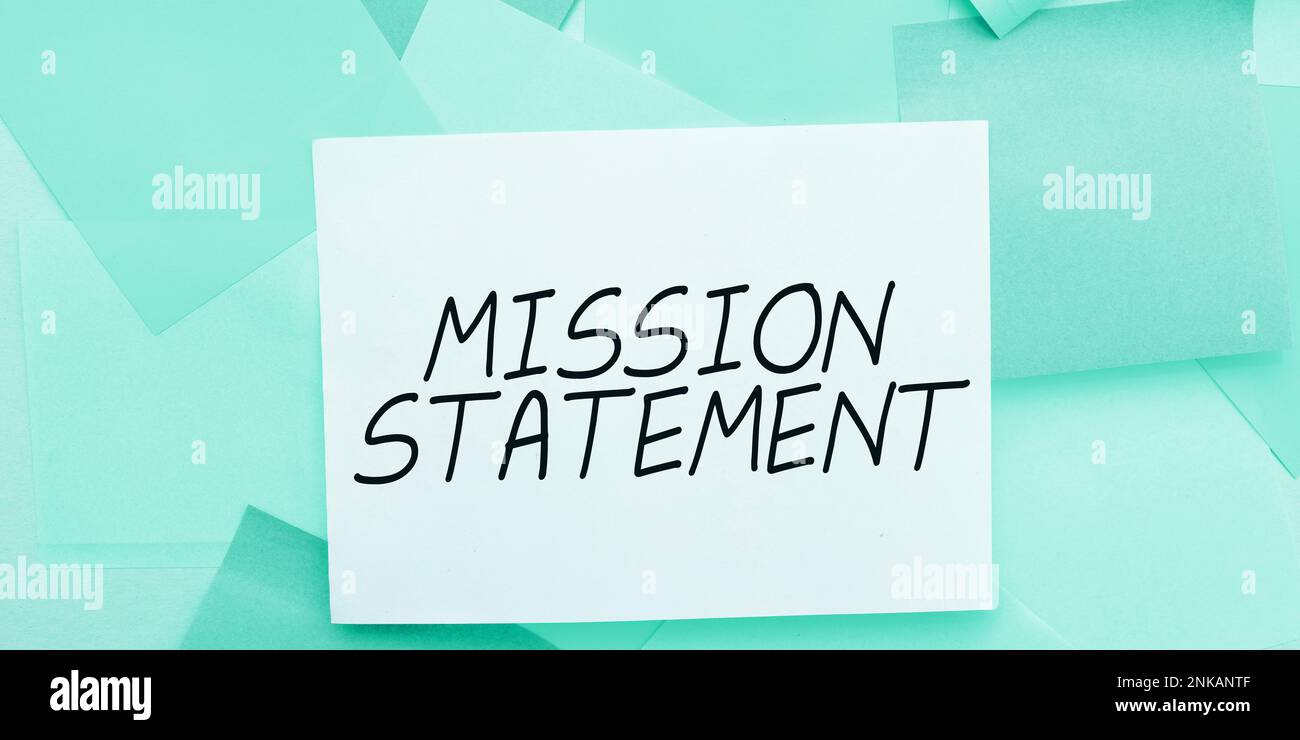 Inspiration showing sign Mission Statement. Business showcase Formal ...